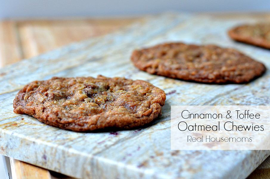 Cinnamon & Toffee Oatmeal Chewies ⋆ Real Housemoms
