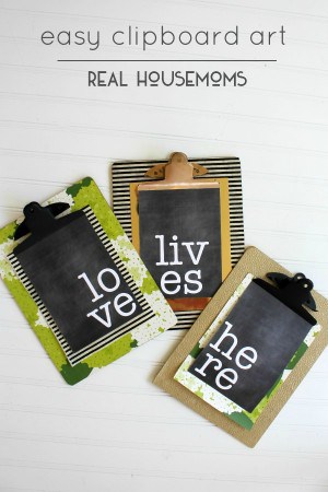 Easy Clipboard Art ⋆ Real Housemoms