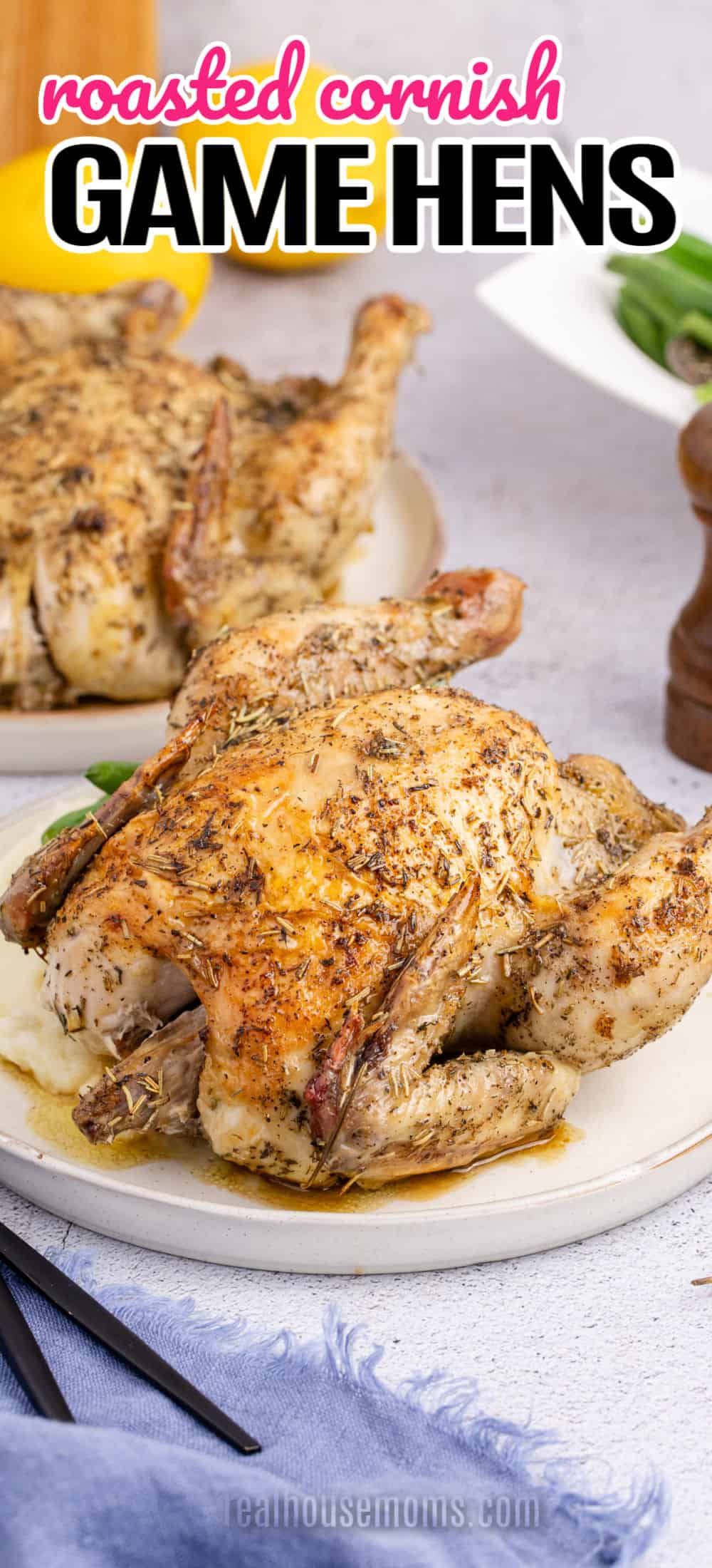 Cornish Game Hens ⋆ Real Housemoms