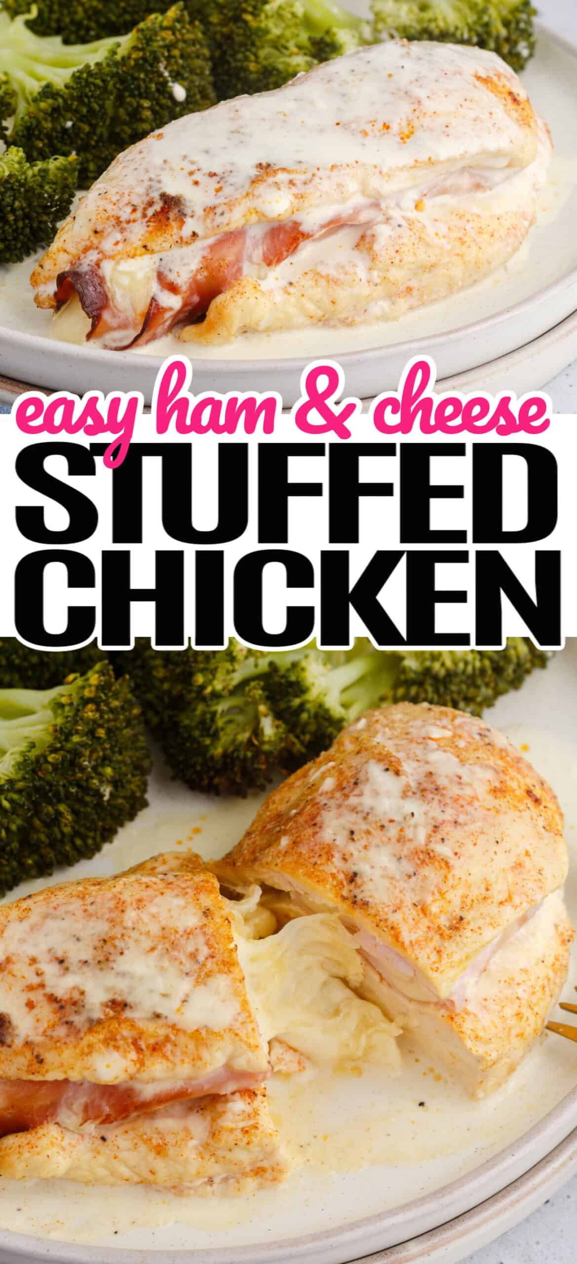Easy Ham & Cheese Stuffed Chicken with Video