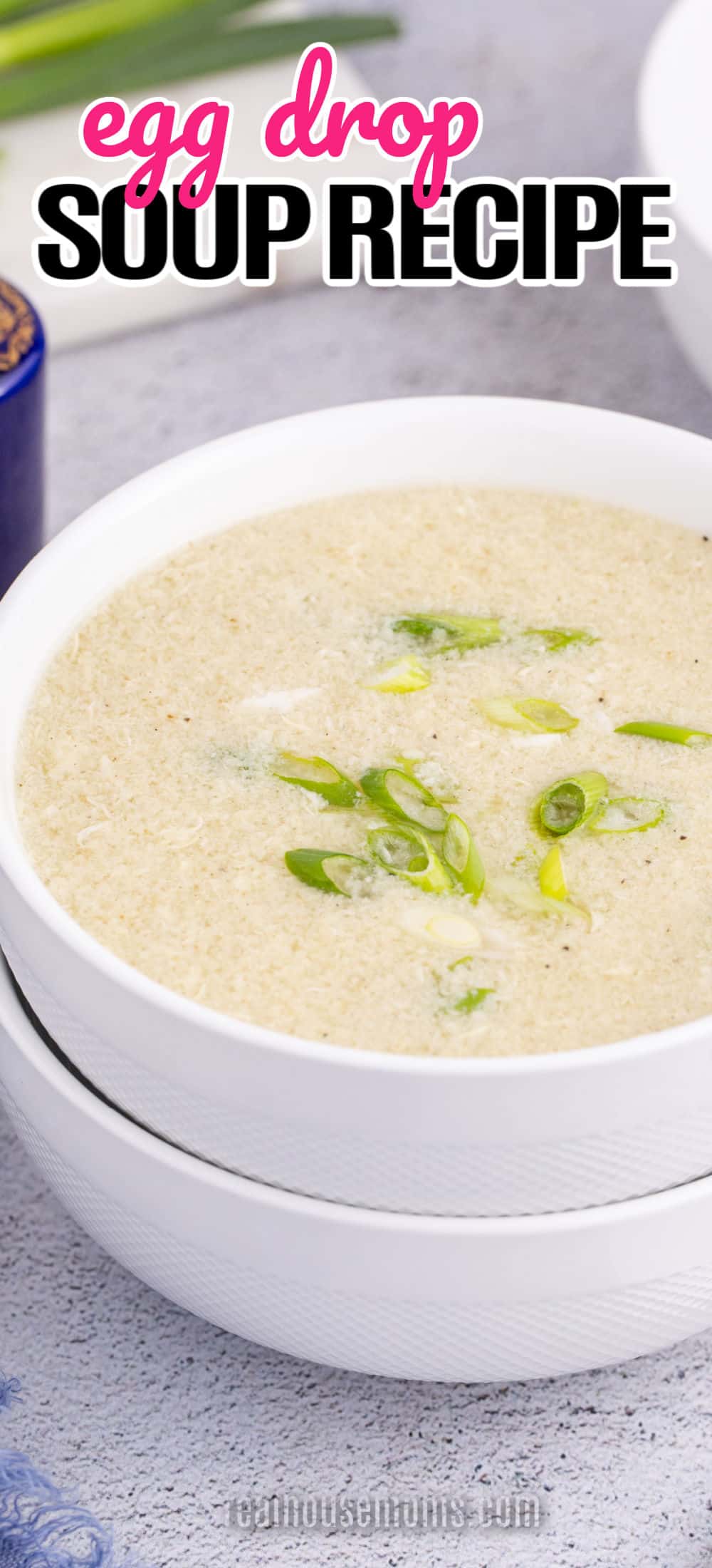 Egg Drop Soup ⋆ Real Housemoms