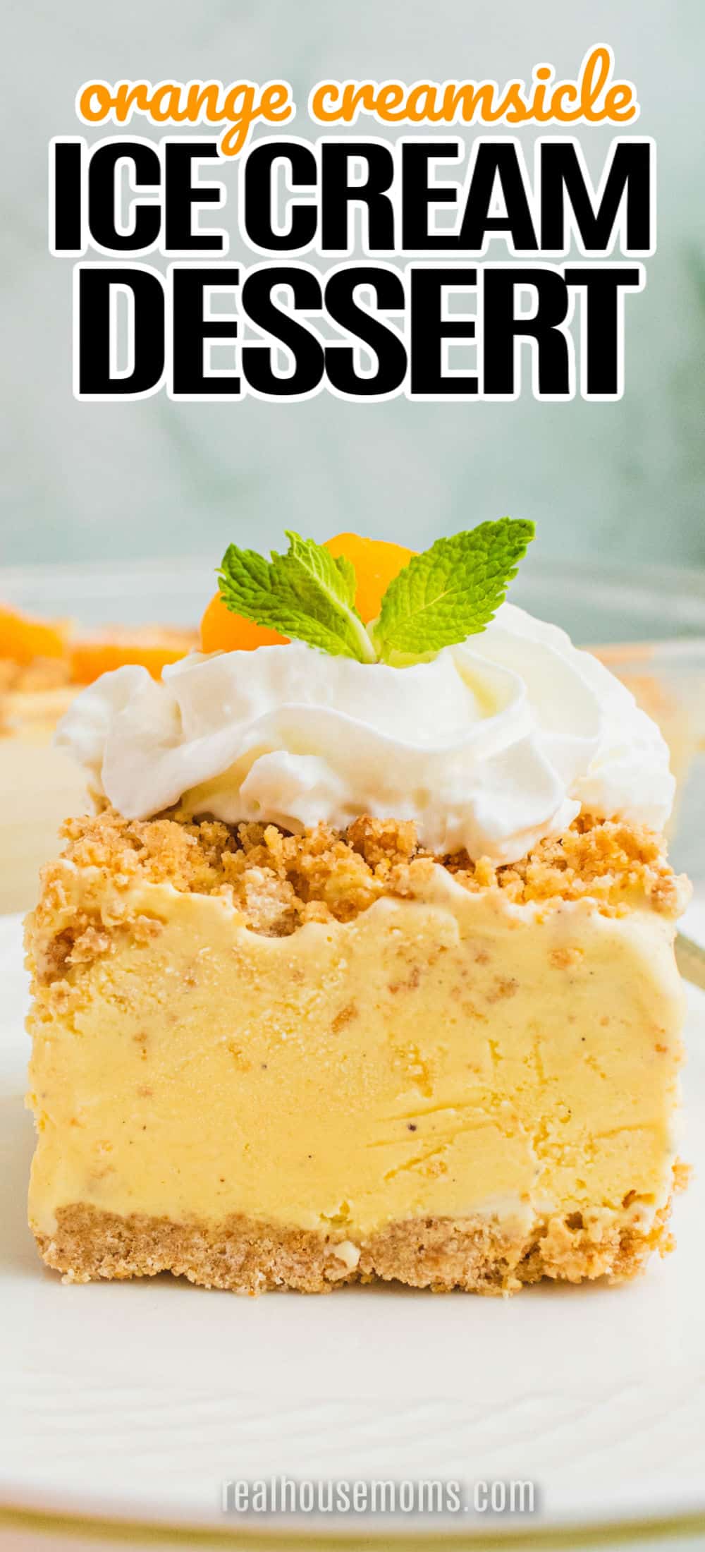 Orange Creamsicle Ice Cream Dessert ⋆ Real Housemoms