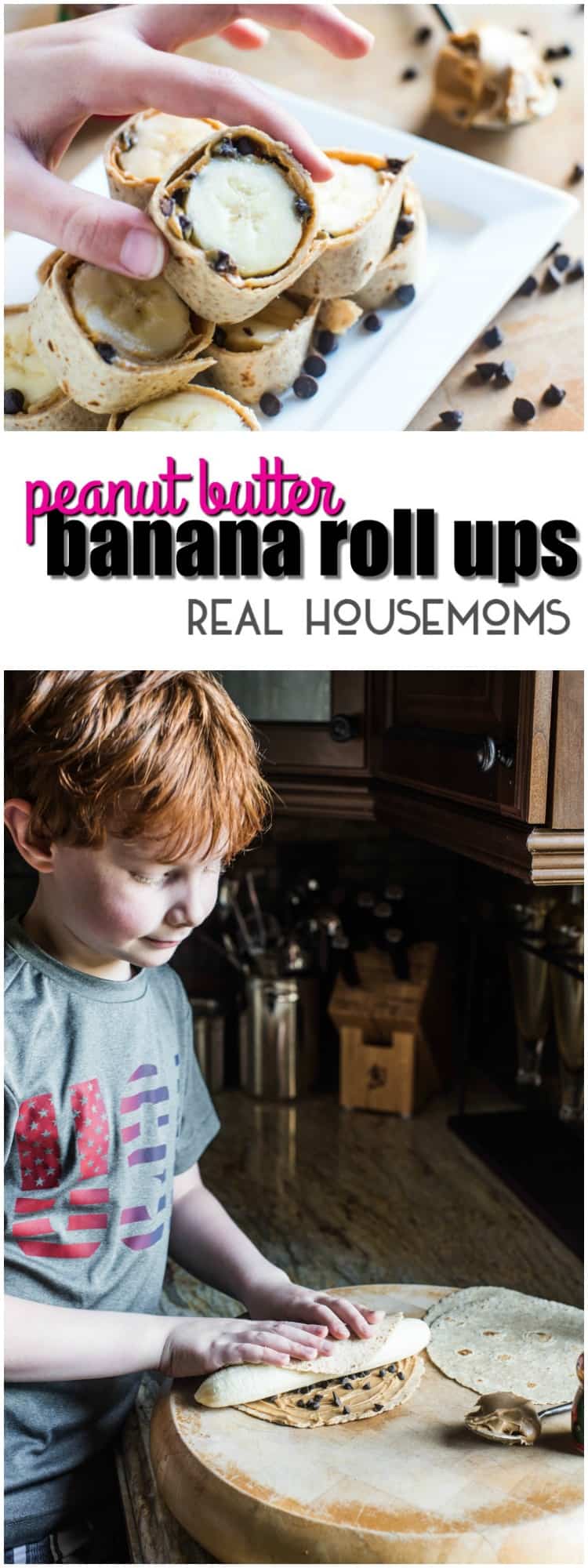 Peanut Butter Banana Roll Ups ⋆ Real Housemoms