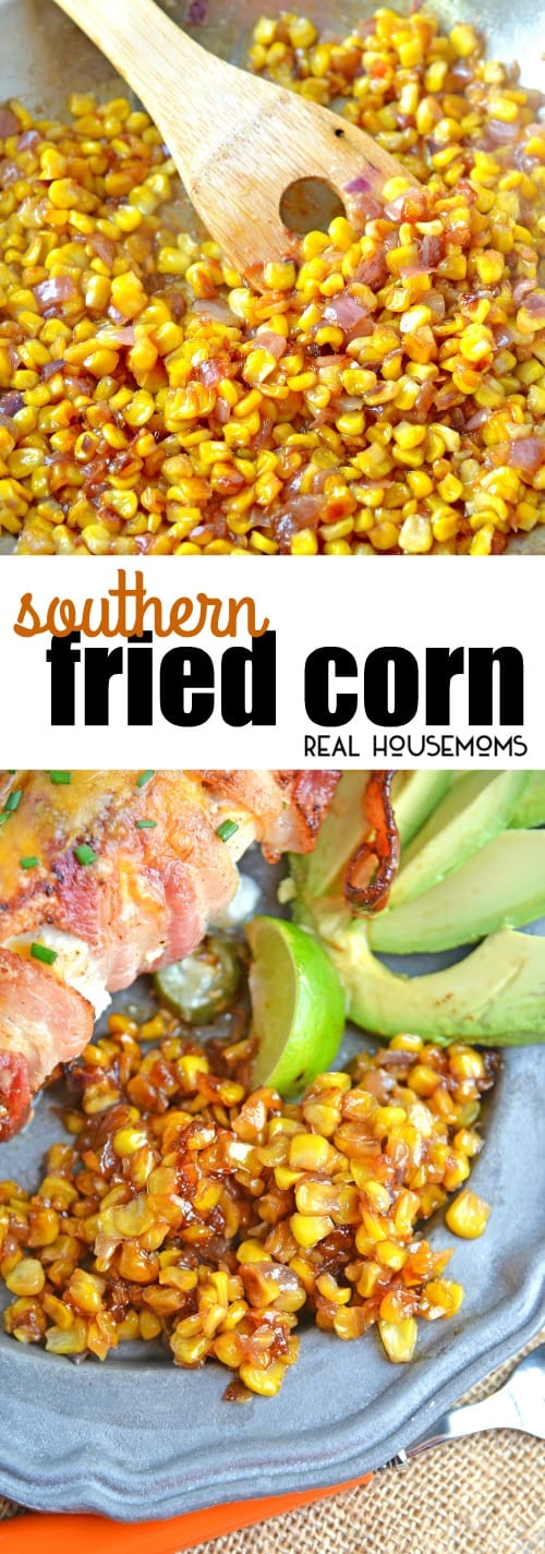 Southern Fried Corn ⋆ Real Housemoms