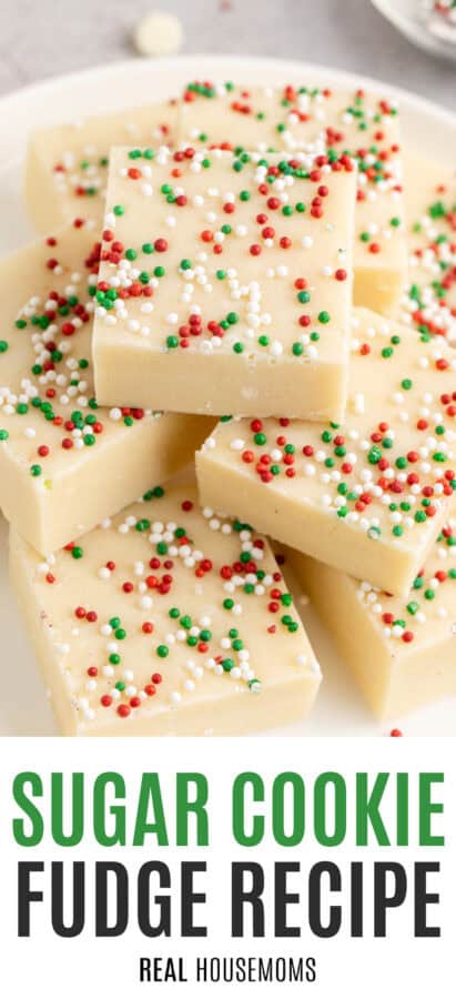 Sugar Cookie Fudge ⋆ Real Housemoms