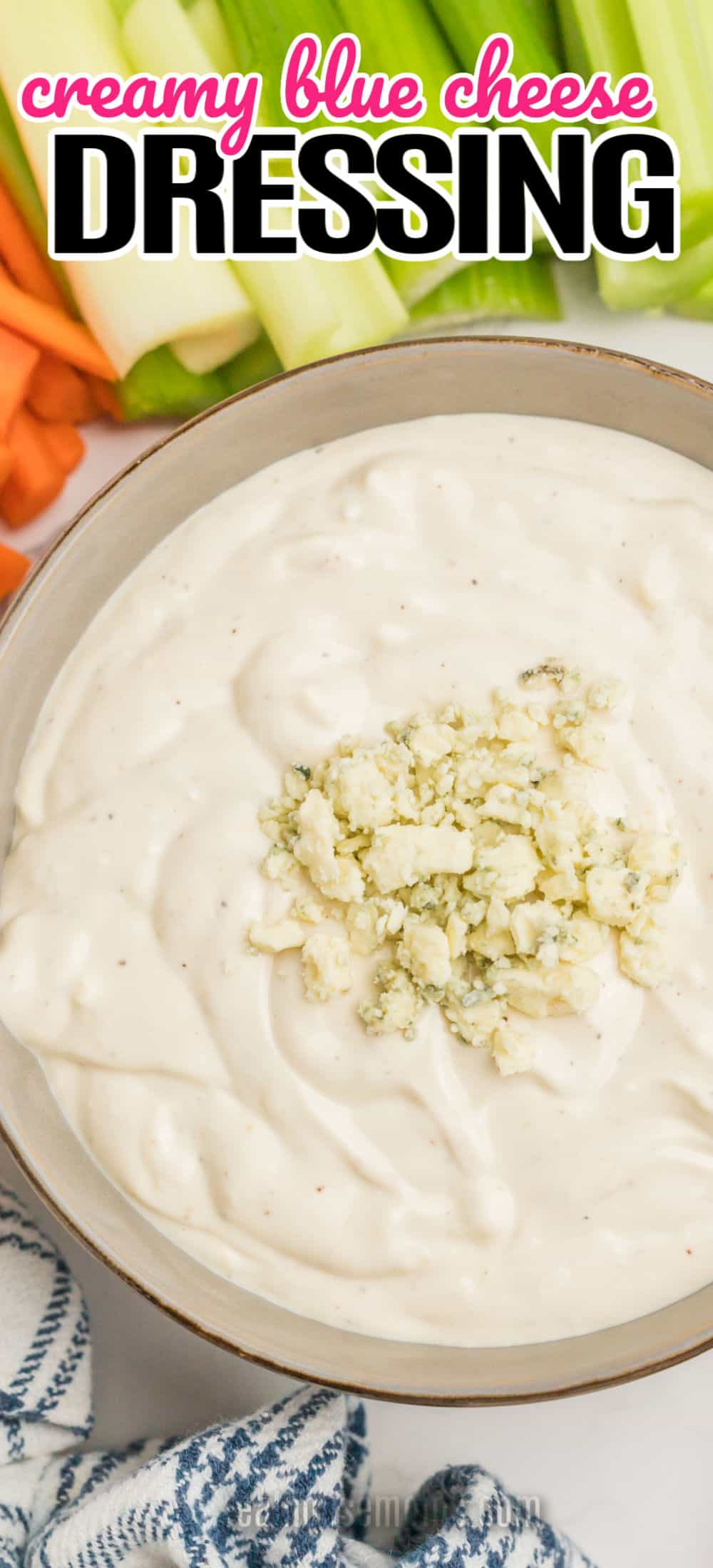 Super Thick & Creamy Blue Cheese Dressing ⋆ Real Housemoms