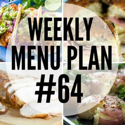 Weekly Menu Plan #64 ⋆ Real Housemoms
